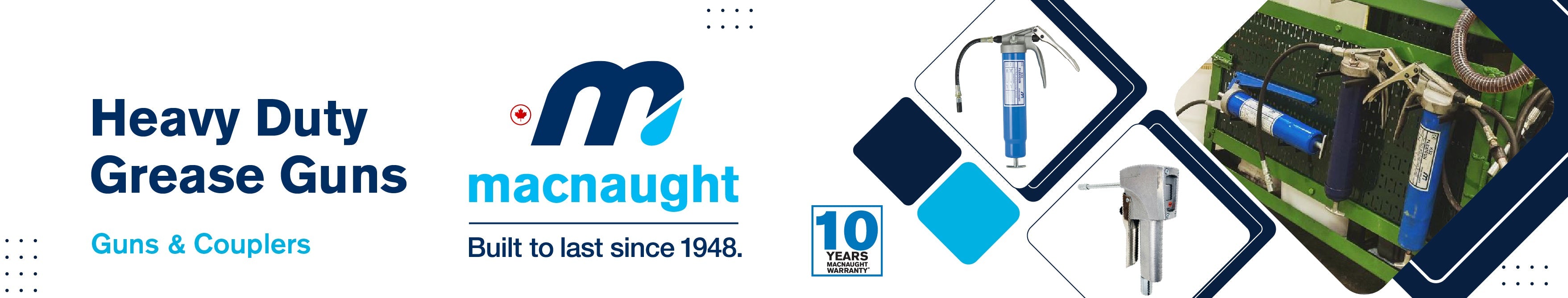 Heavy Duty Grease Guns | Macnaught Canada